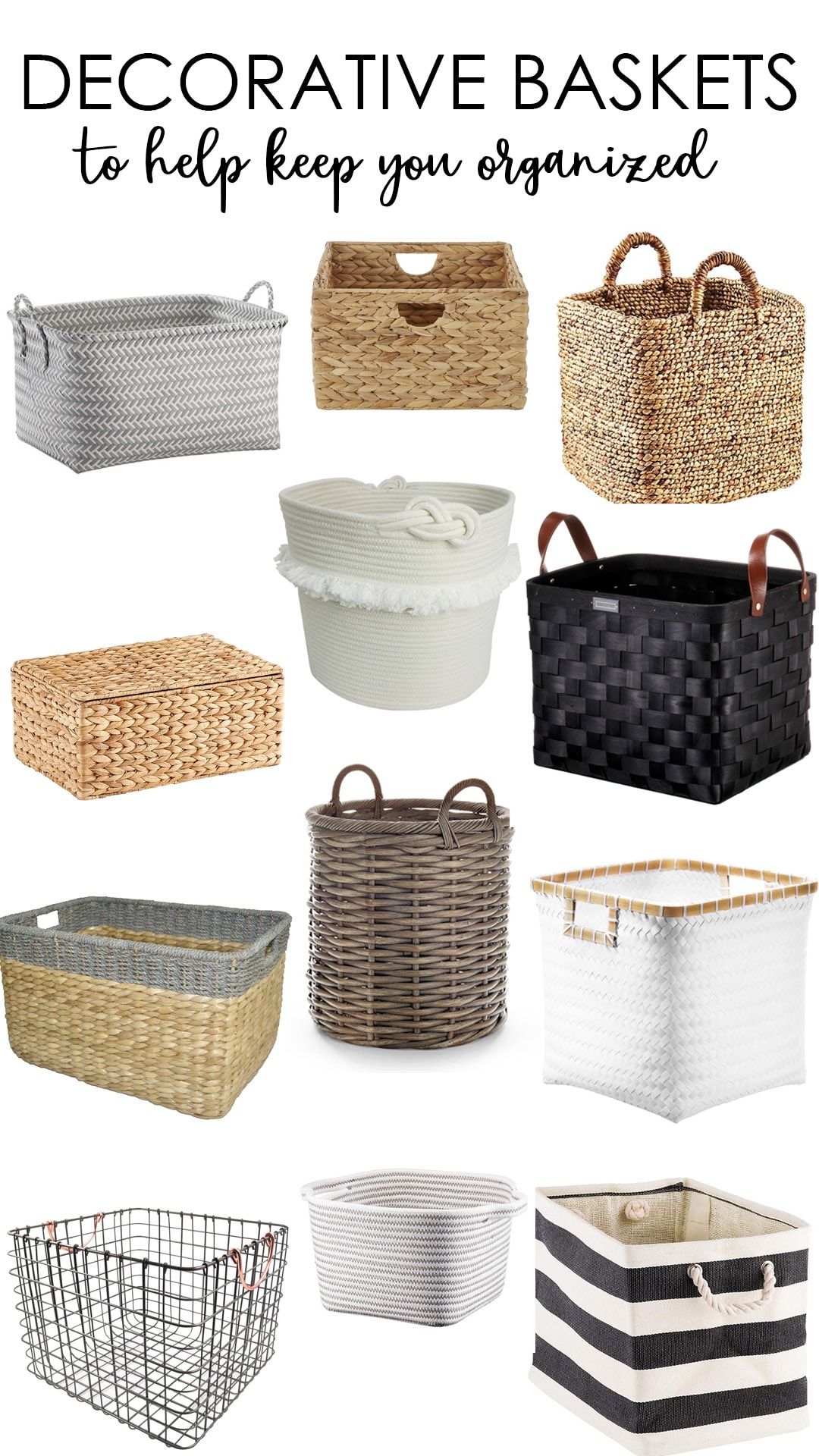 Decorative Baskets to Help Keep You Organized - Life On Virginia Street
