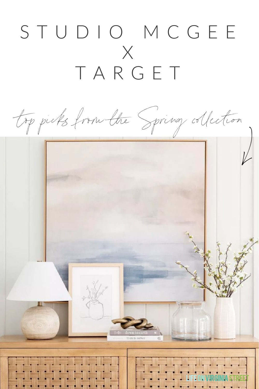 Top Picks From the Studio McGee Target Spring Line - Life On Virginia ...