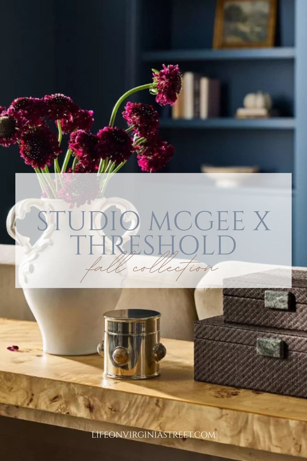 Fall 2026 Studio McGee Target Collection - Life On Virginia Street